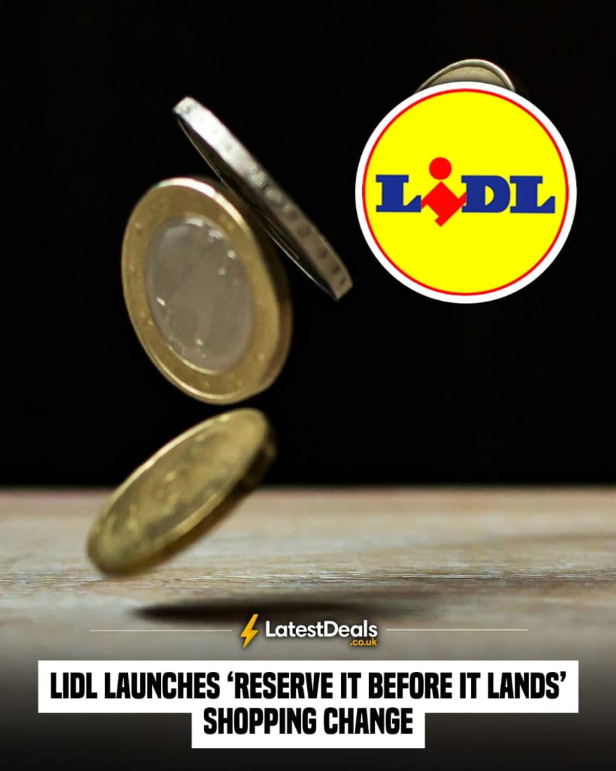 Lidl Launches ‘Reserve It Before It Lands’ Shopping Change