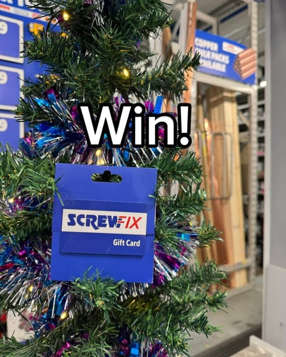 Win £250 Screwfix Gift Card Ahead of Christmas!